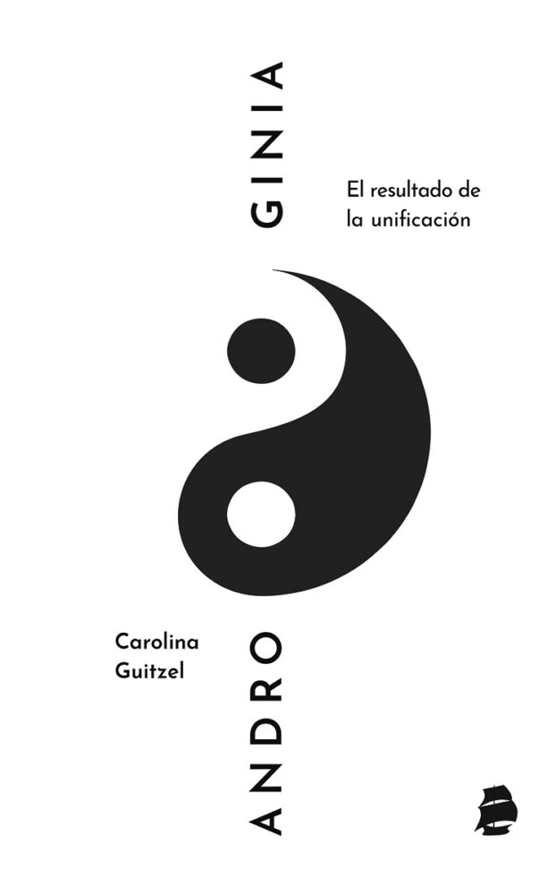 Androginia: el resultado de la unificación – Editora LinearB